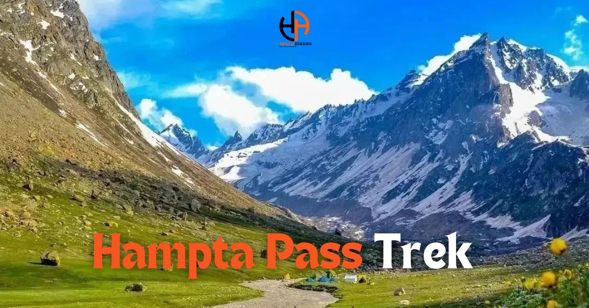 Hampta Pass Trek - Best Monsoon Trek Himachal